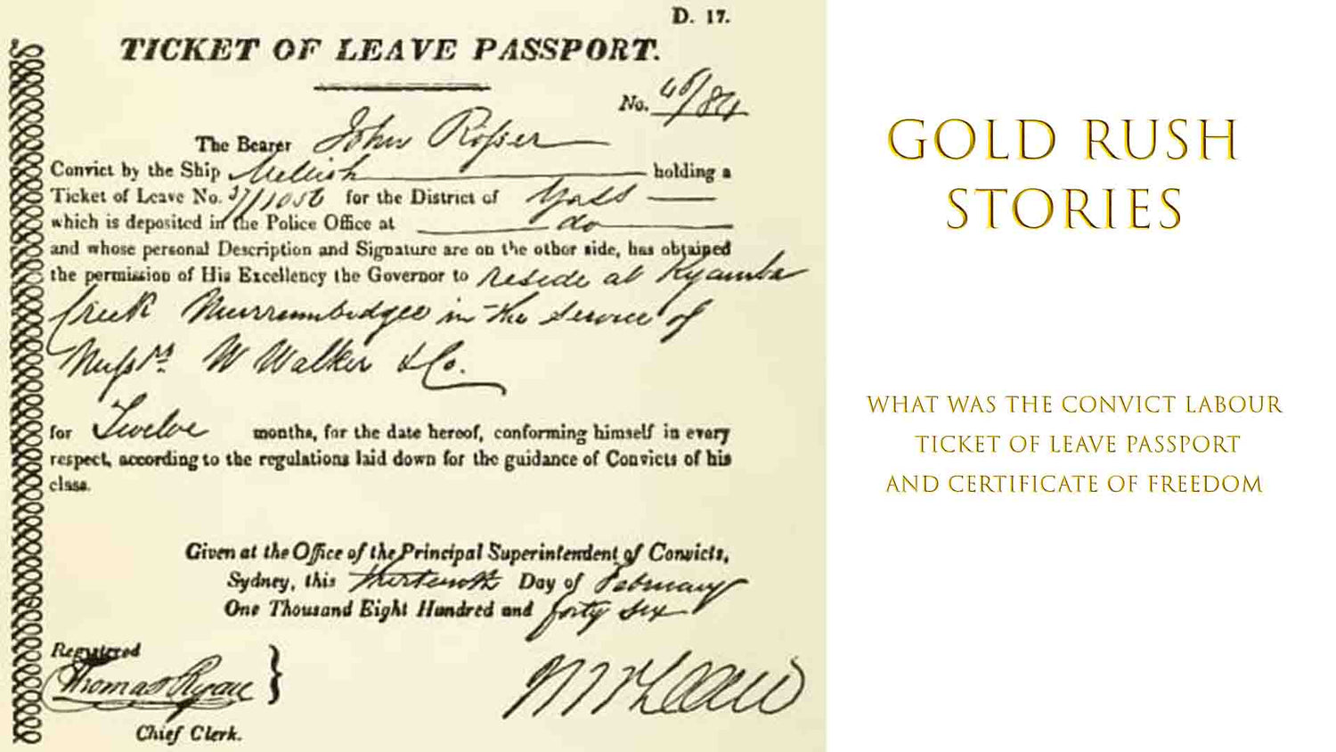 Gold Rush Stories - Part 5 - Convict Labour Ticket of Leave Passport a ...
